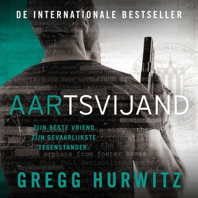 Aartsvijand: Zijn beste vriend, zijn gevaarlijkste tegenstan