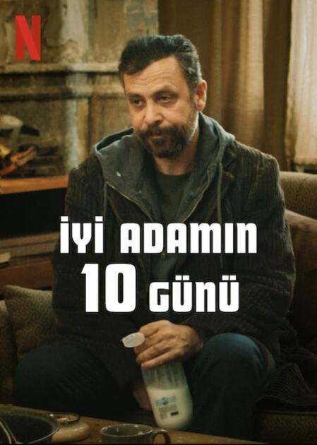 Iyi Adamin 10 Günü vanaf 3 maart 2023 op Netflix