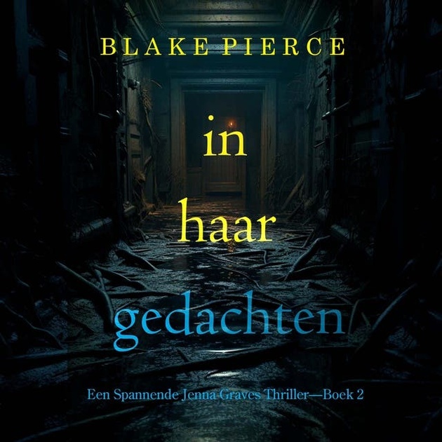 In Haar Gedachten (Een Spannende Jenna Graves Thriller—Boek